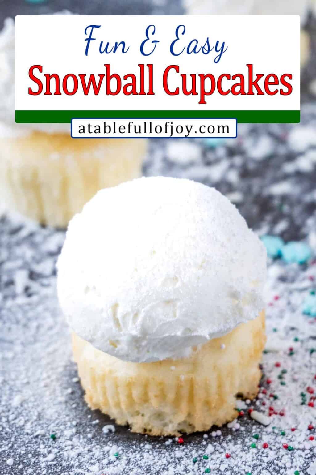 The Best Snowball Cupcakes | Easy and Delicious!