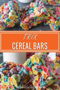 Trix Cereal Bars • A Table Full Of Joy