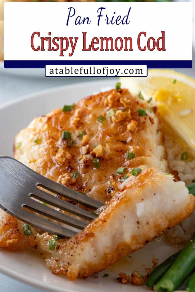 Lemon Butter Pan Fried Cod • A Table Full Of Joy
